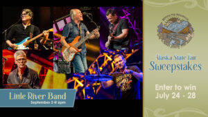 Alaska State Fair Sweepstakes - Alaska State Fair